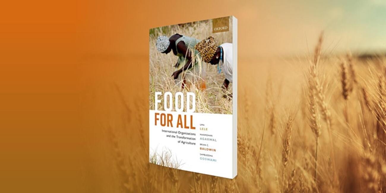 Food for All: International Organizations and the Transformation of ...